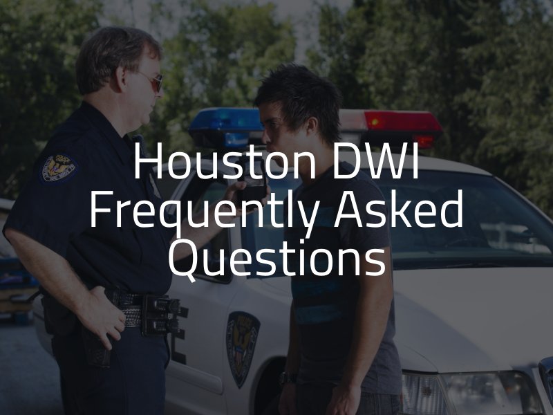 Houston DWI Defense Attorney - OPEN 24/7